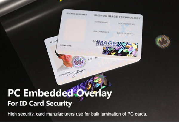 PC Embedded Laminate Overlay with High Durability - SZIMAGE